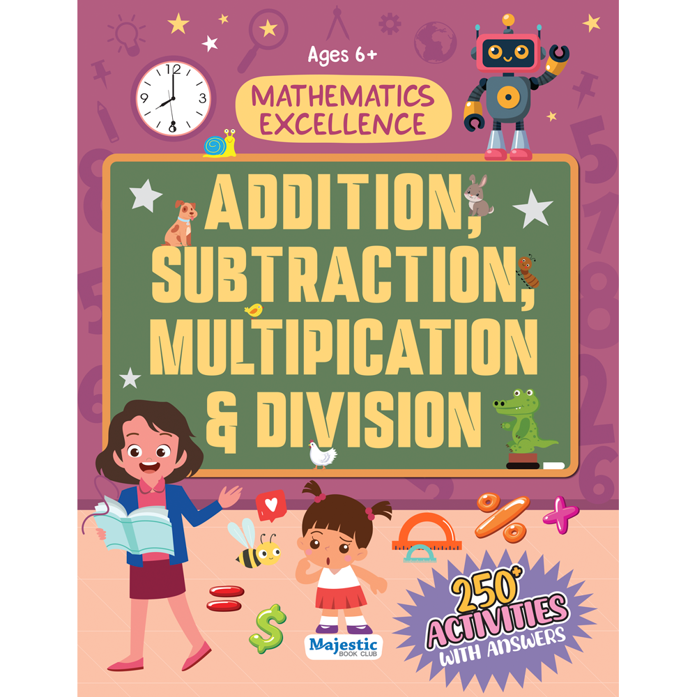 Mathematics Activity Book for Children Age 6+ | Add, Subtract, Multipl