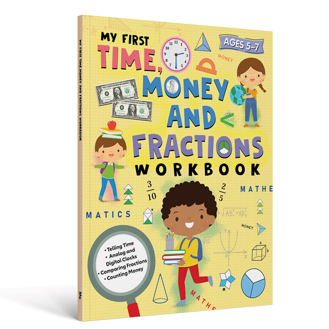 My First Time Money and Fractions Workbook for Kids | Telling Time, An